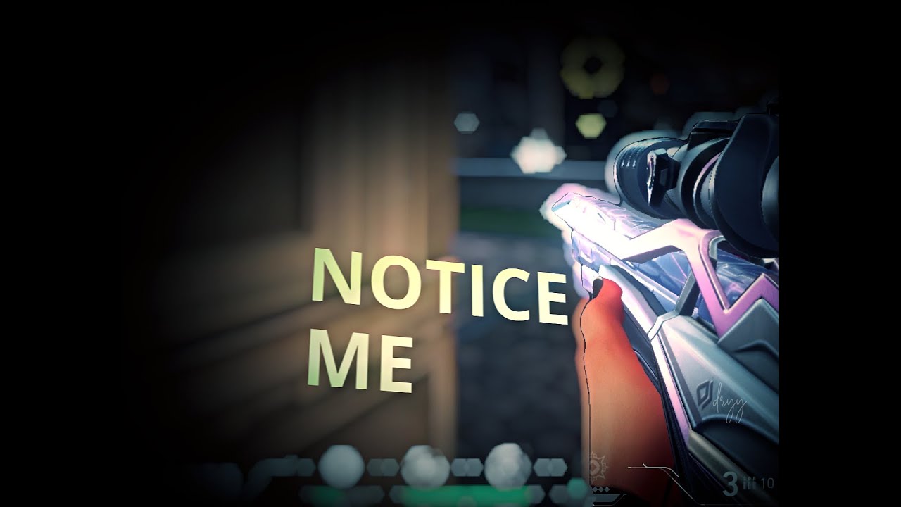 notice me - YouTube