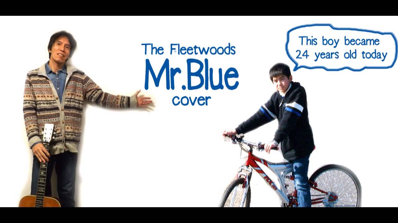 Mr. Blue (The Fleetwoods) cover with my son - YouTube