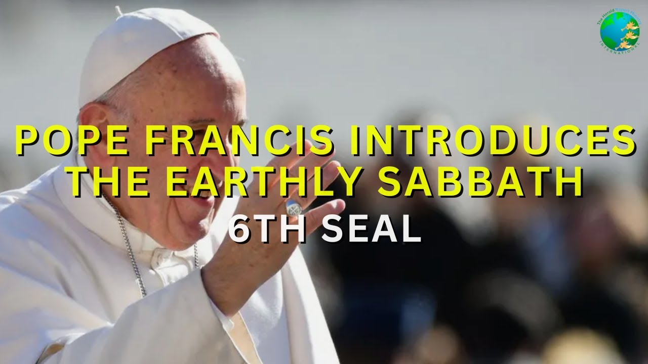 Pope Francis Introduces the Earthly sabbath || Earth sabbath movement ...