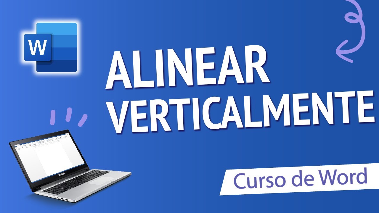como alinear verticalmente en word - YouTube