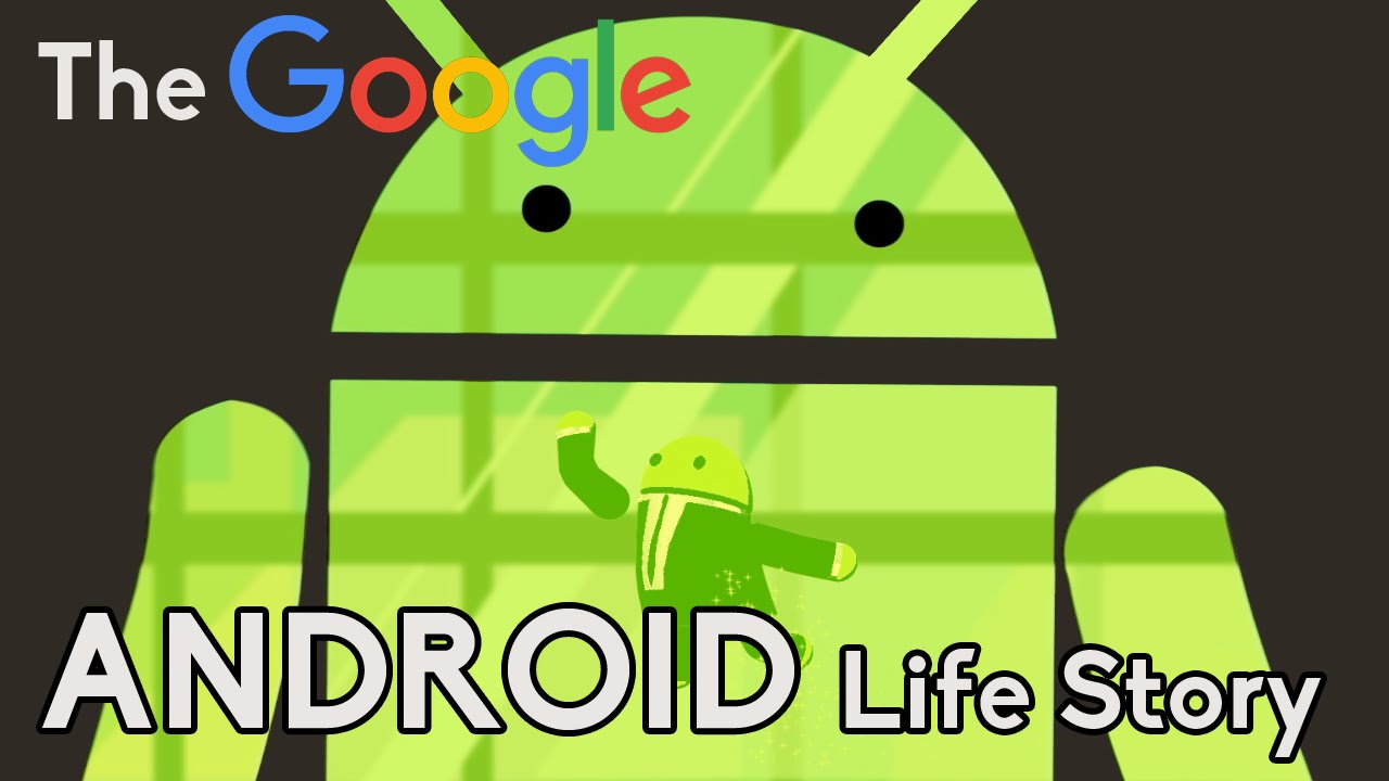 The Google Android Life Story - YouTube