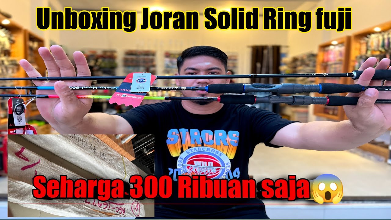Unboxing Joran Jakkaru bahan Solid Carbon Ring Fuji max drag 10 KG ...