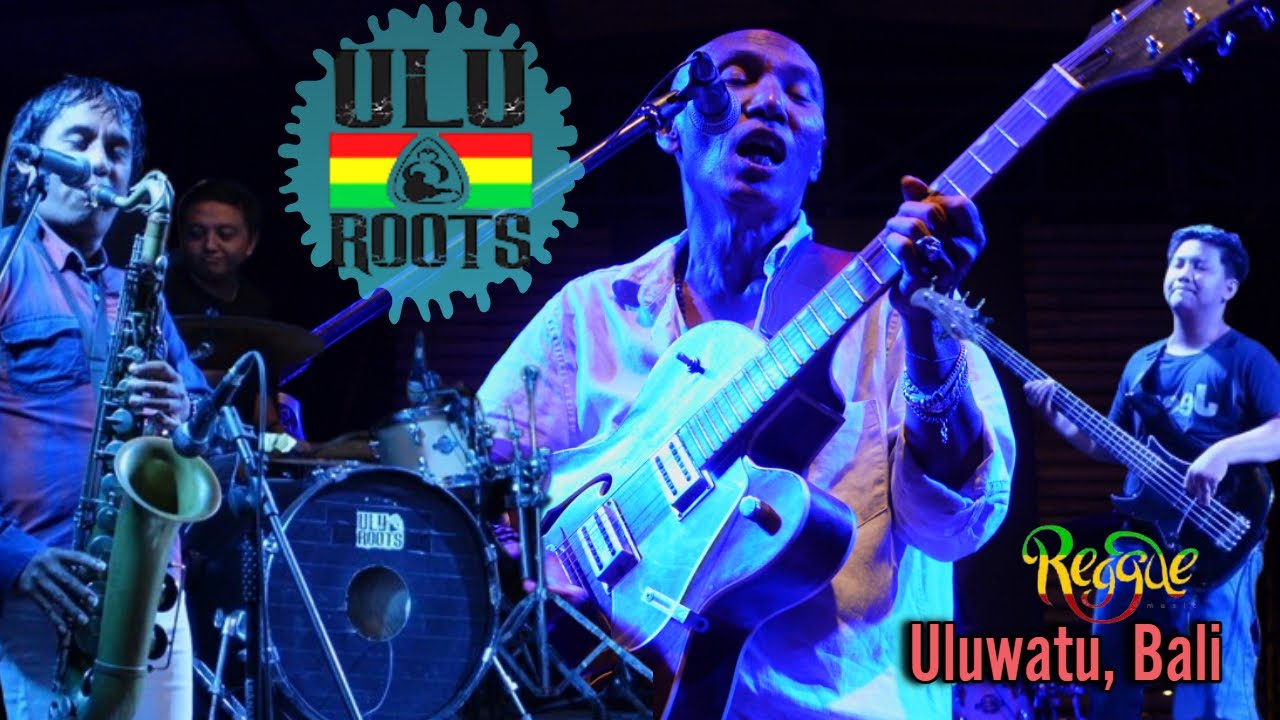 ULU ROOTS reggae music video - Uluwatu, Bali - YouTube