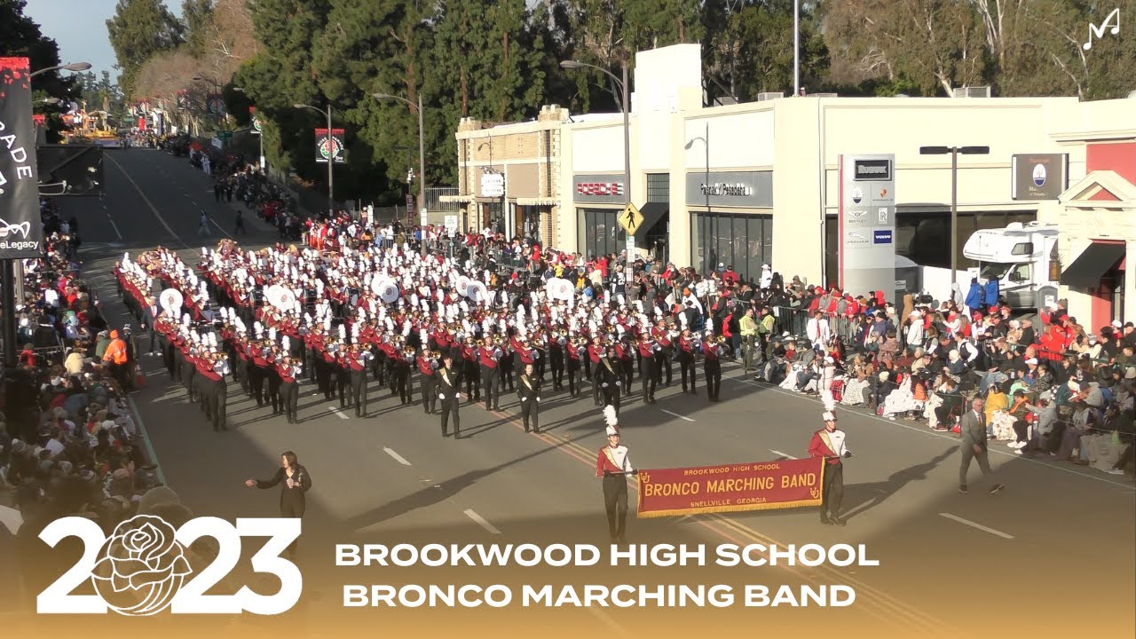 Brookwood HS Bronco Marching Band - 2023 Pasadena Rose Parade - YouTube