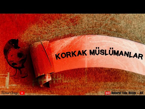 Korkak Müslümanlar