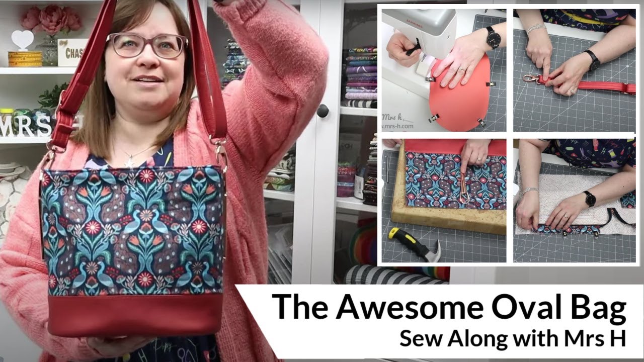 The Awesome Oval Bag Sew Along with Mrs H - YouTube