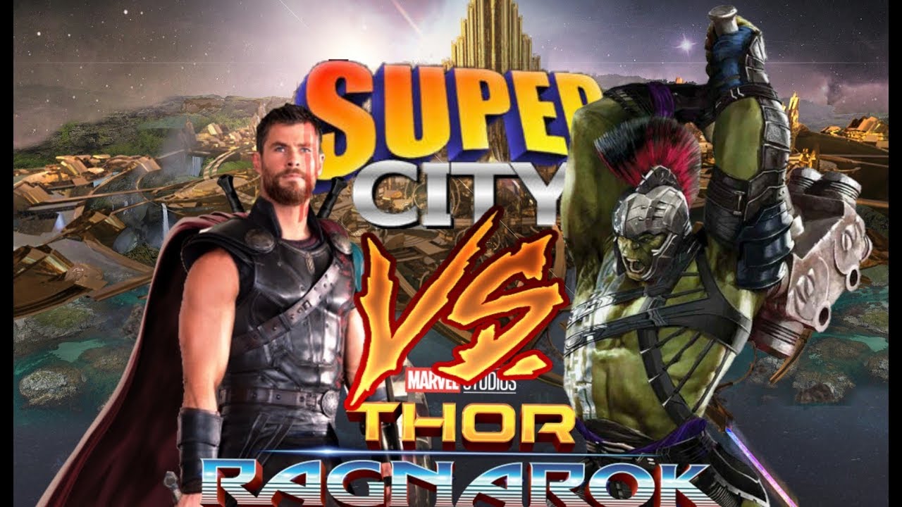 THOR VS HULK Ragnarok (SuperCity Battles) - YouTube