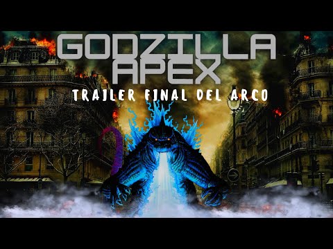 GODZILLA APEX | TRAILER CAPÍTULO FINAL DE ARCO | LOQUENDO - YouTube