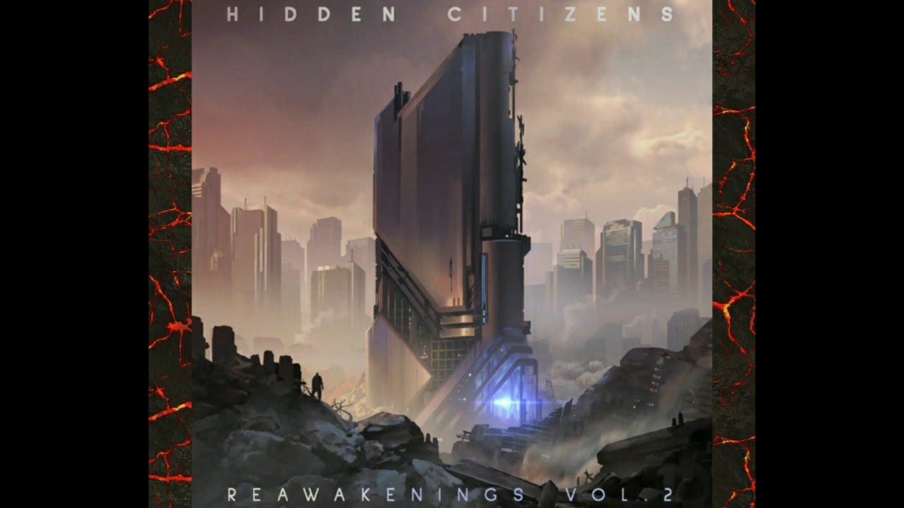 Hidden Citizens - We Are All Made Of Stars[New Reawakenings Vol 2 ...