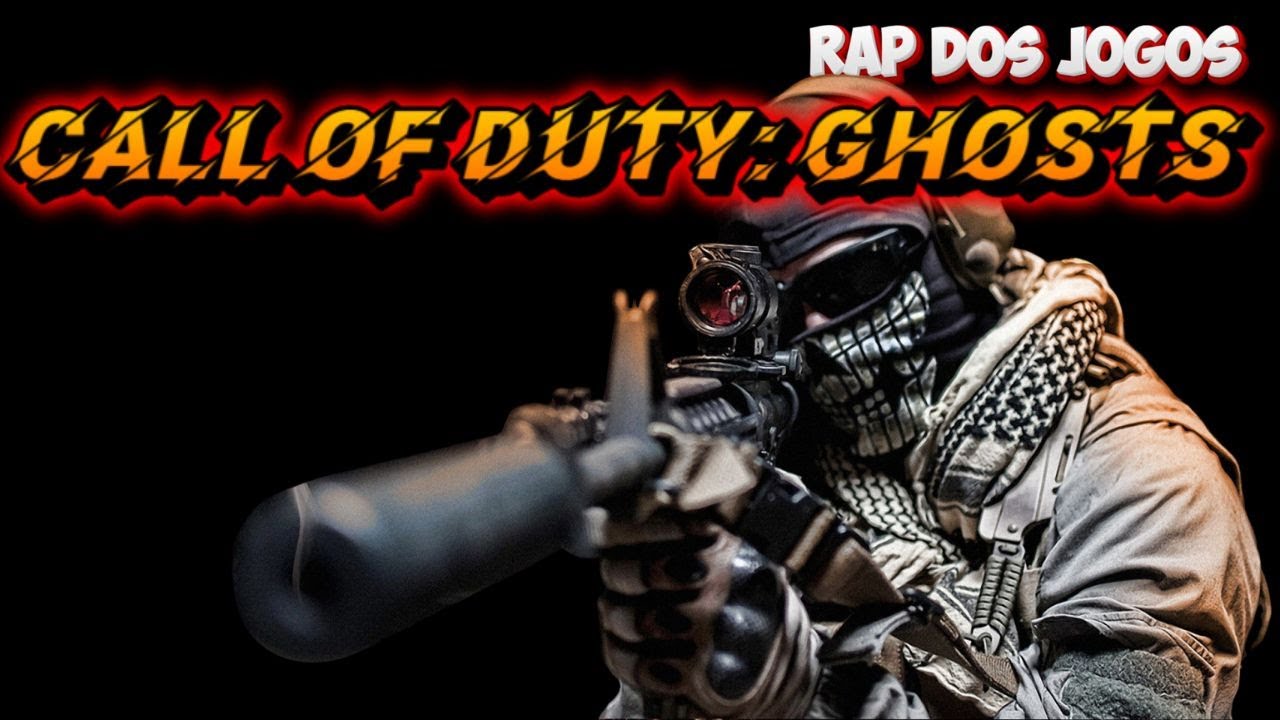 RAP DO CALL OF DUTY: GHOST-RAP DOS JOGOS - YouTube