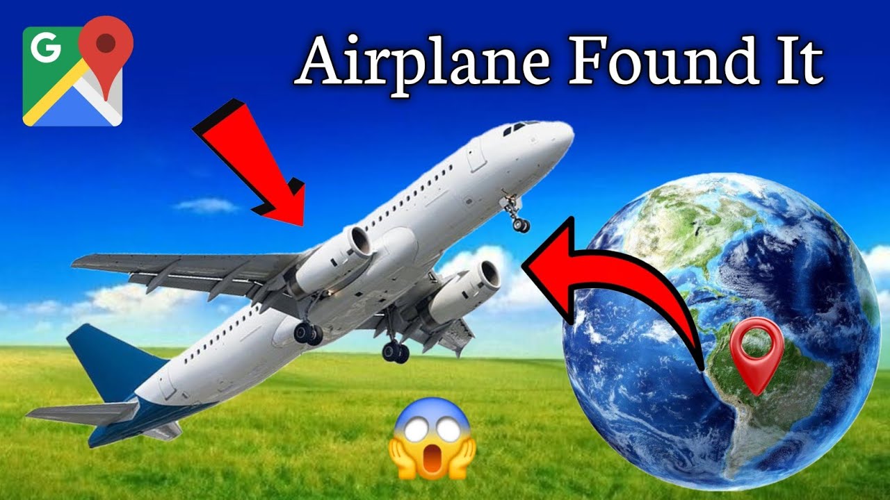 Airplane ️ Real Life On Google Earth & Maps - YouTube