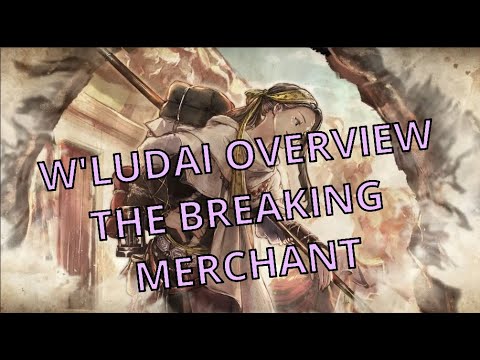 OCTOPATH TRAVELER: Champions of the Continent W'Ludai Overview - YouTube
