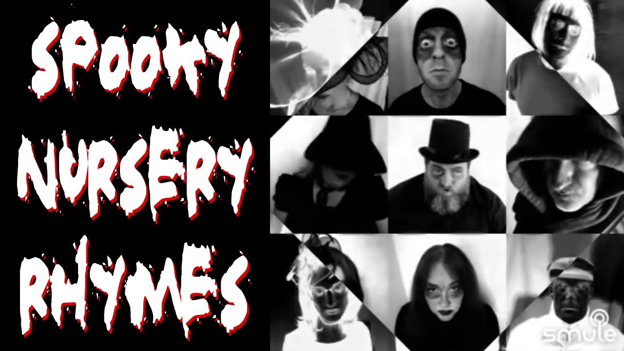 Spooky Nursery Rhymes | Creepy Smule Croup Collab | Scary Halloween ...