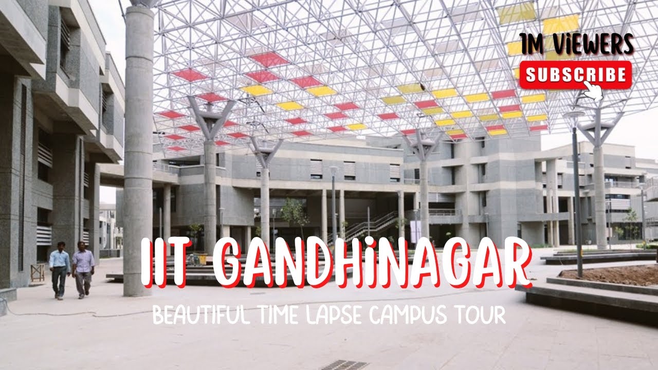 Campus Tour of IIT Gandhinagar 📍#iit #iitgandhinagar #iitgn #campus ...