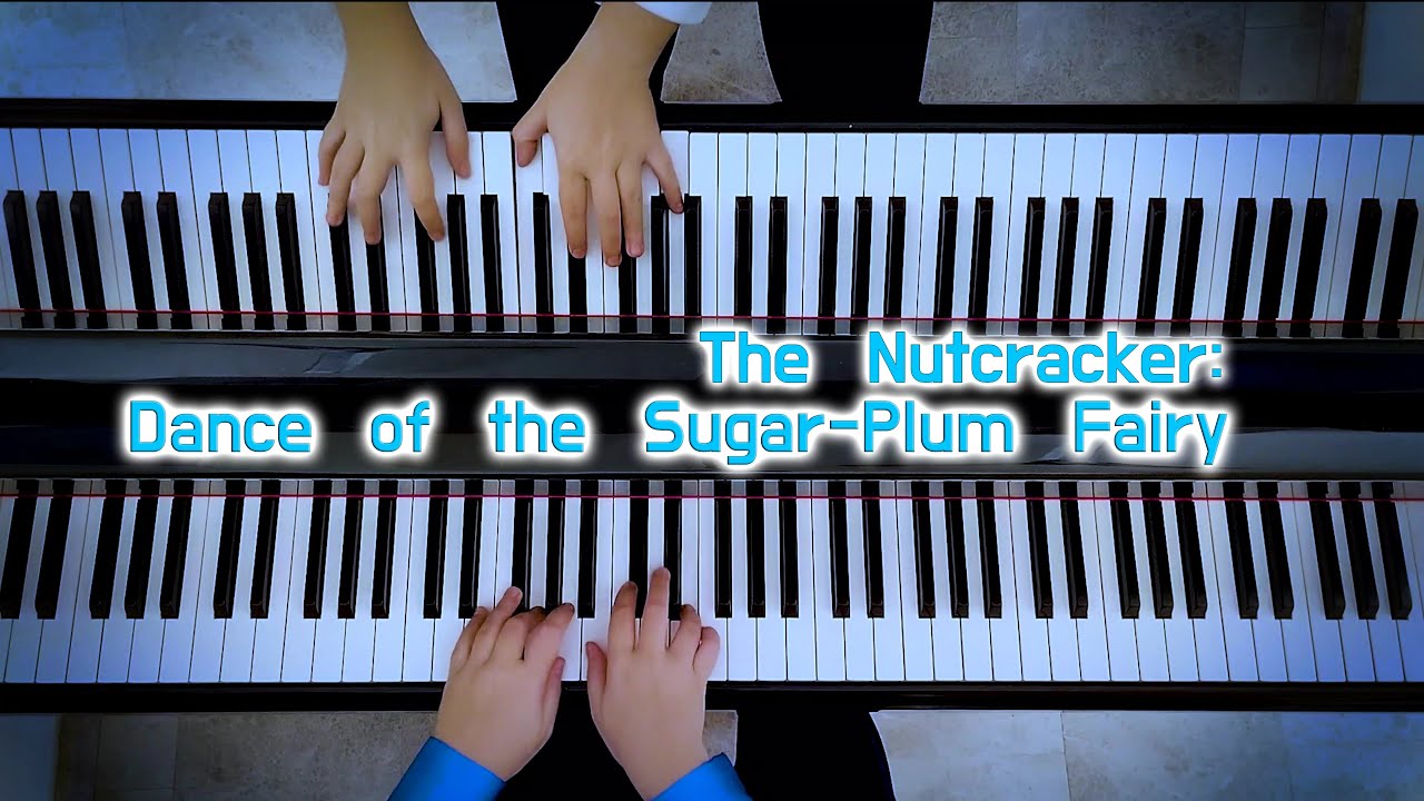Dance of the Sugar-Plum Fairy (The Nutcracker, Txaikovsky) - For 2 ...
