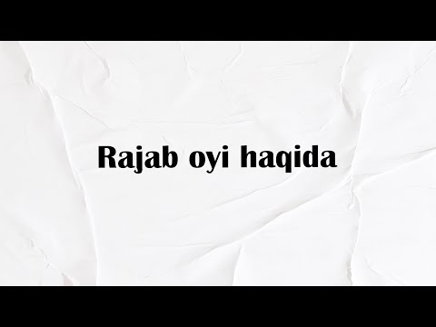 Rajab oyi haqida