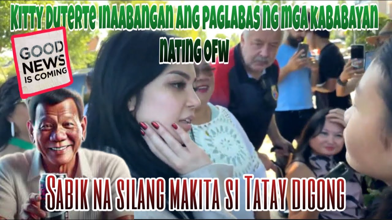 Goodnews kay Tatay Digong!! Kitty Duterte Bagong Update kay PRRD!! 08 ...