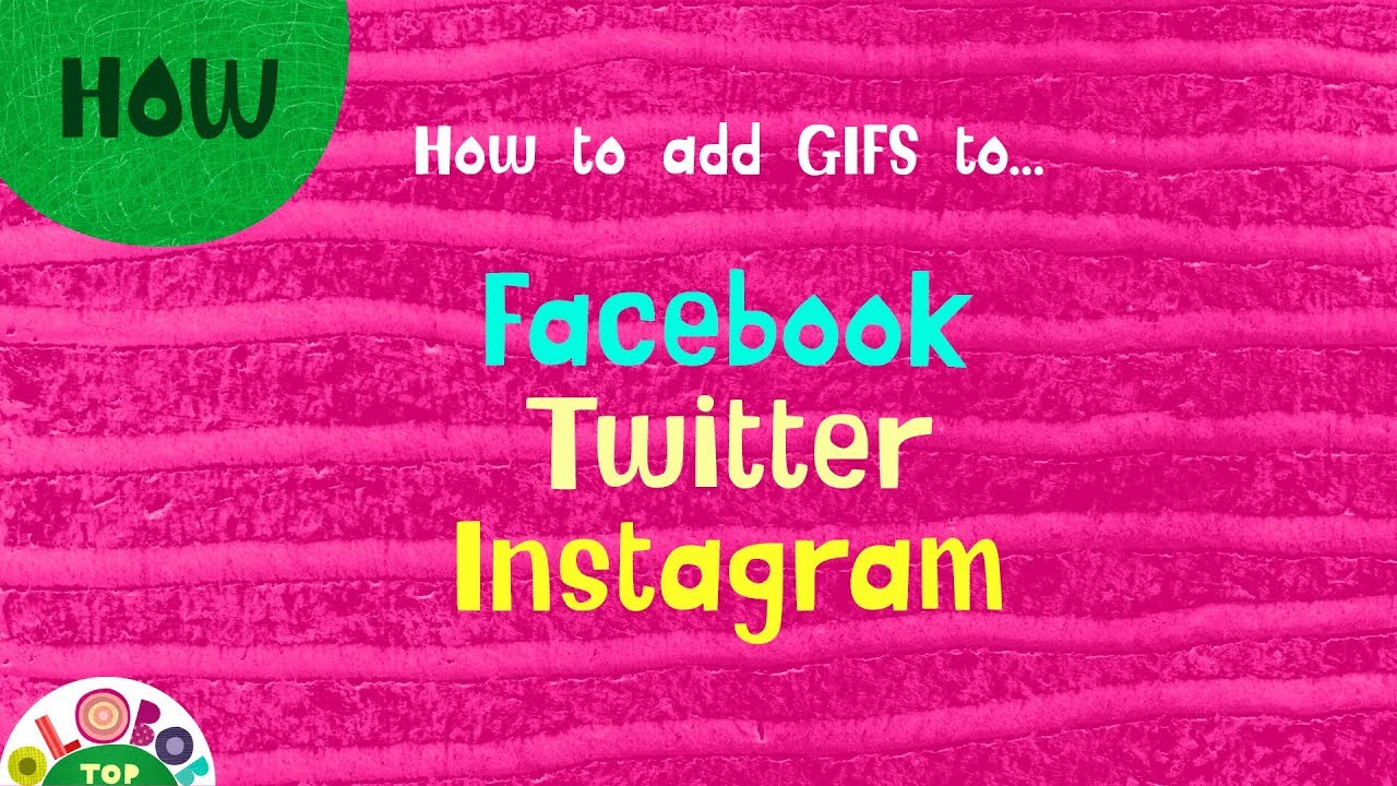 How to add GIFs to... Twitter/Facebook/Instagram - YouTube