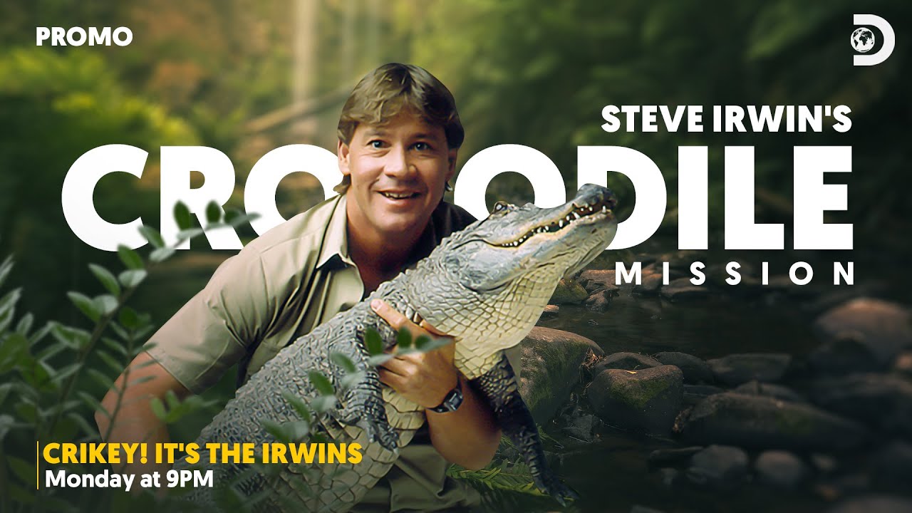 Steve Irwin's Crocodile Mission | Crikey, it's the Irwins | Mondays at ...
