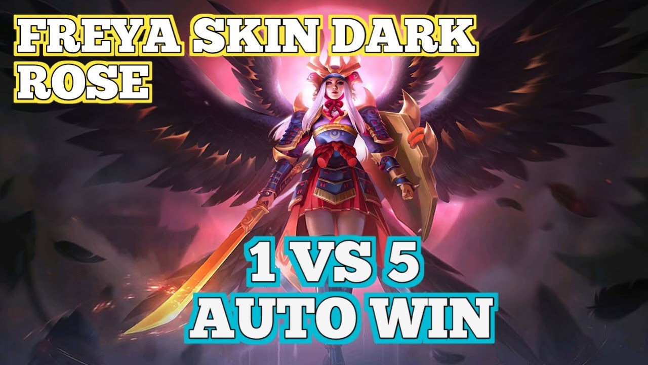 HERO ML 3 HURUF FREYA SKIN DARK ROSE FIGHTER MOBILE LEGEND - YouTube