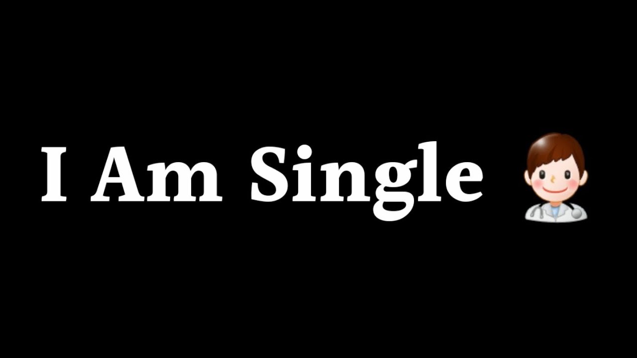 No Love Status ! | I Am Single Status 👨‍⚕️| No Attitude Status 😈 | I Am ...