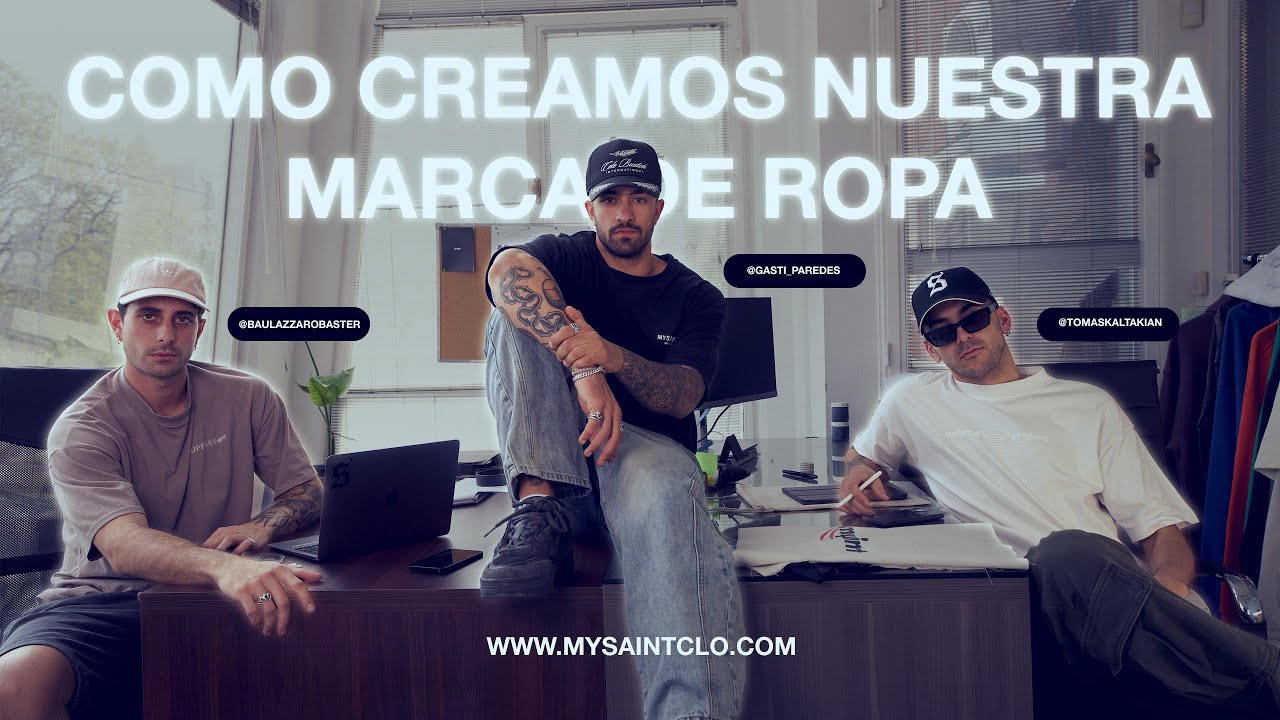 COMO CREAMOS NUESTRA MARCA DE ROPA - MYSAINT - YouTube