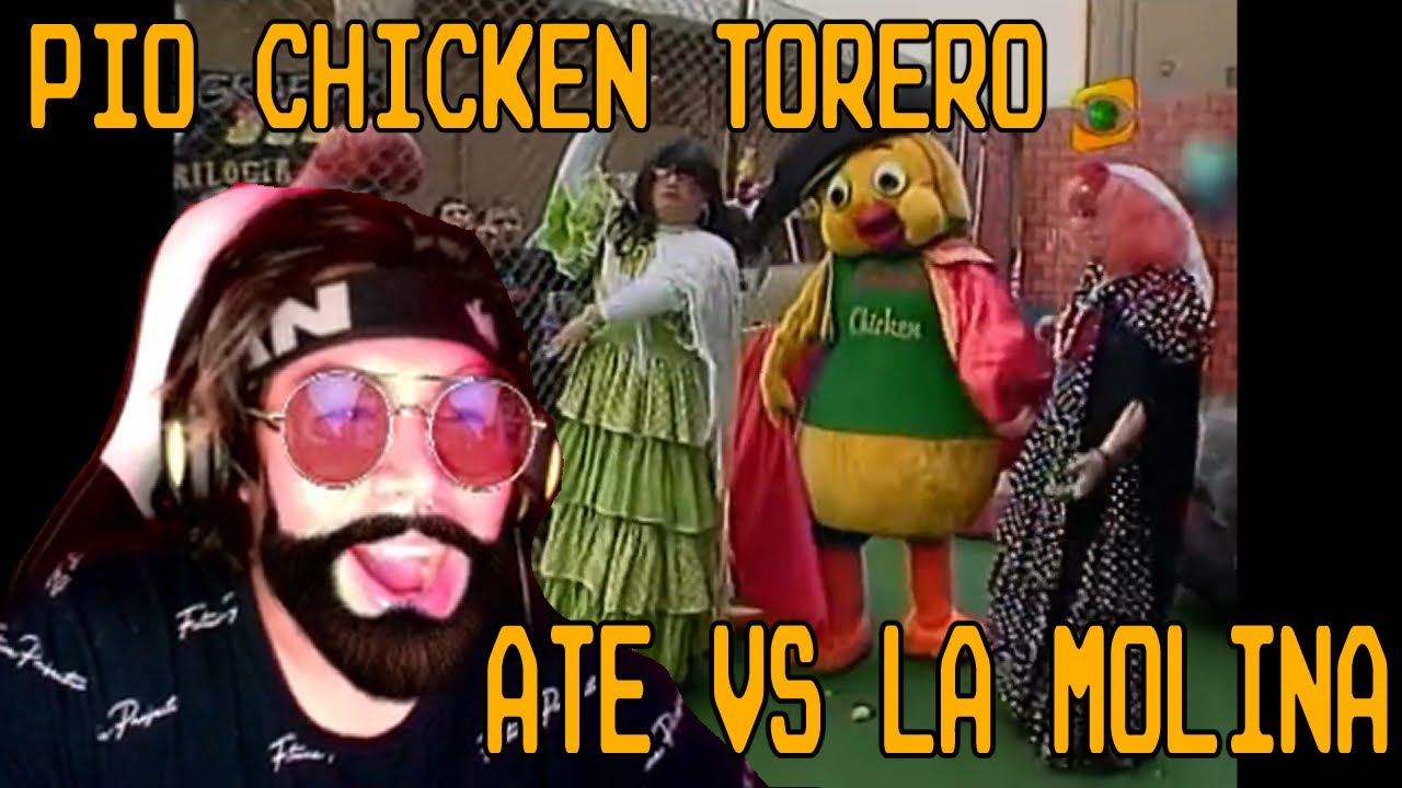 LAS VIEJAS PITUCAS DE LA MOLINA | ATE VS LA MOLINA | PIO CHICKEN TORERO ...