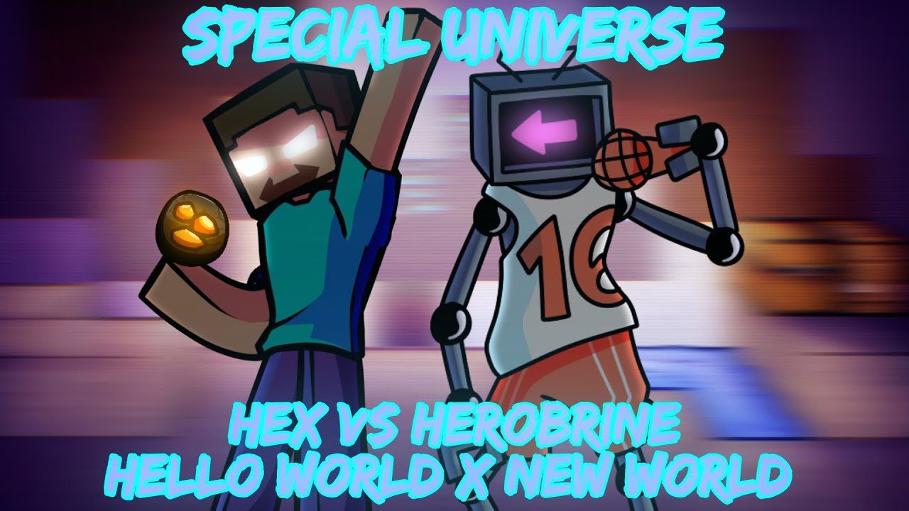 "Special Universe" | Hello World x New World | Hex vs Herobrine [FNF Mashup] - YouTube