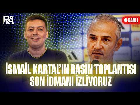 İsmail Kartal'ın basın toplantısı izliyoruz | Son idmanı takip ediyoruz | Leao transfer gündemi