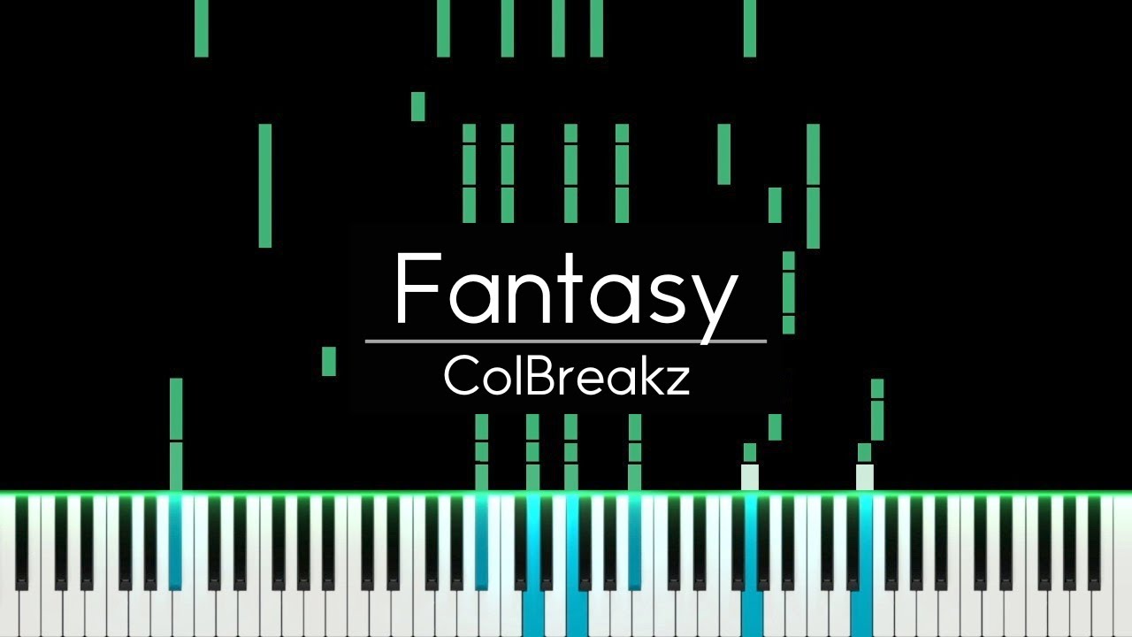 ColBreakz - Fantasy (Piano Cover) - YouTube