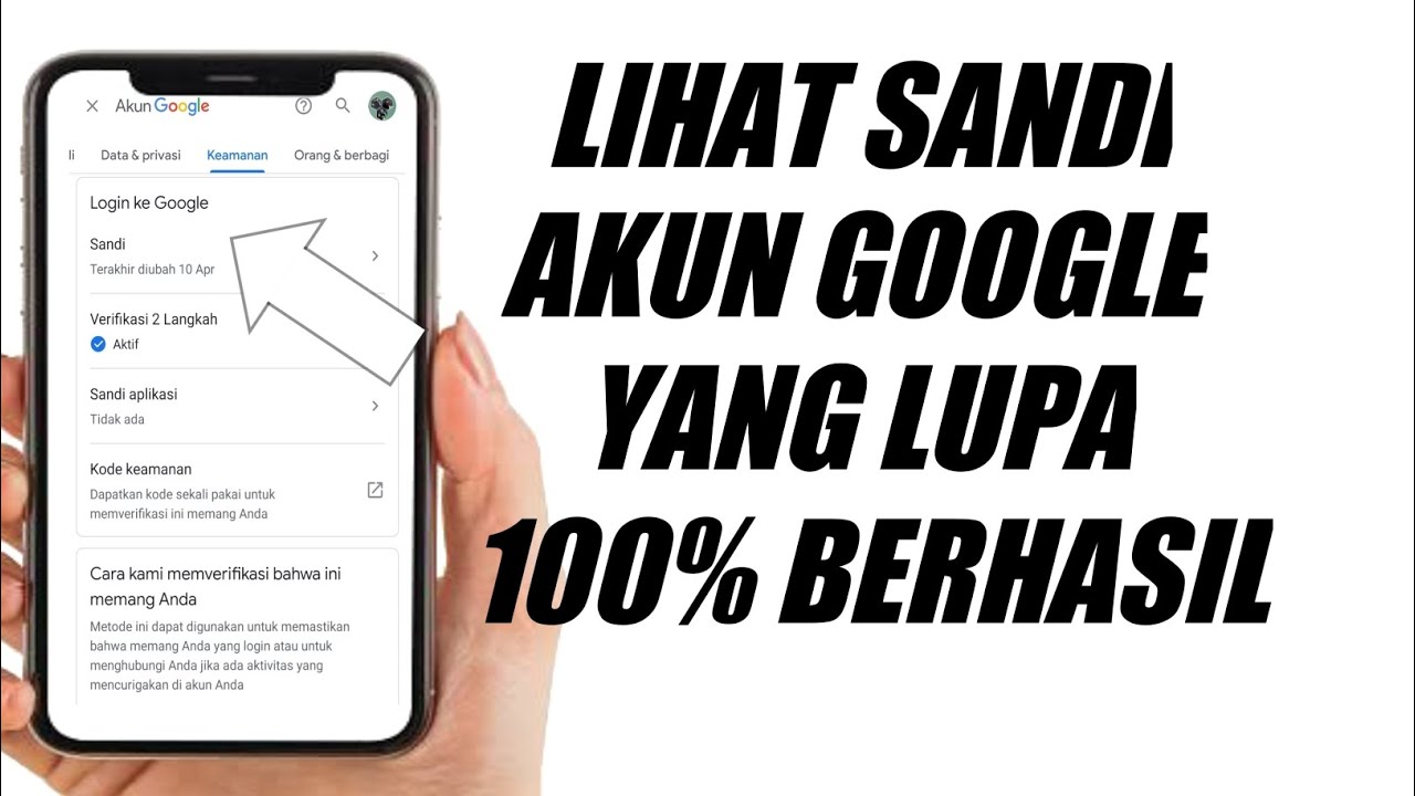 Cara Melihat Sandi Akun Google Yang Lupa Terbaru Pasti Berhasil - YouTube