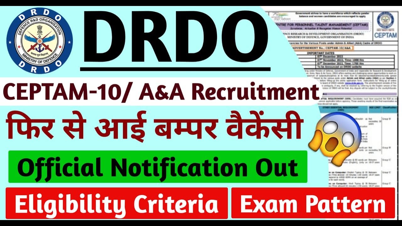 DRDO CEPTAM 10 Recruitment 2022 |Total-1061 Post| DRDO CEPTAM Admin ...