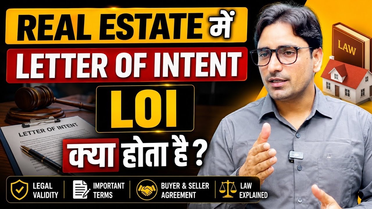 Real Estate में Letter of Intent (LOI) क्या है? | Buyer & Builder LOI ...