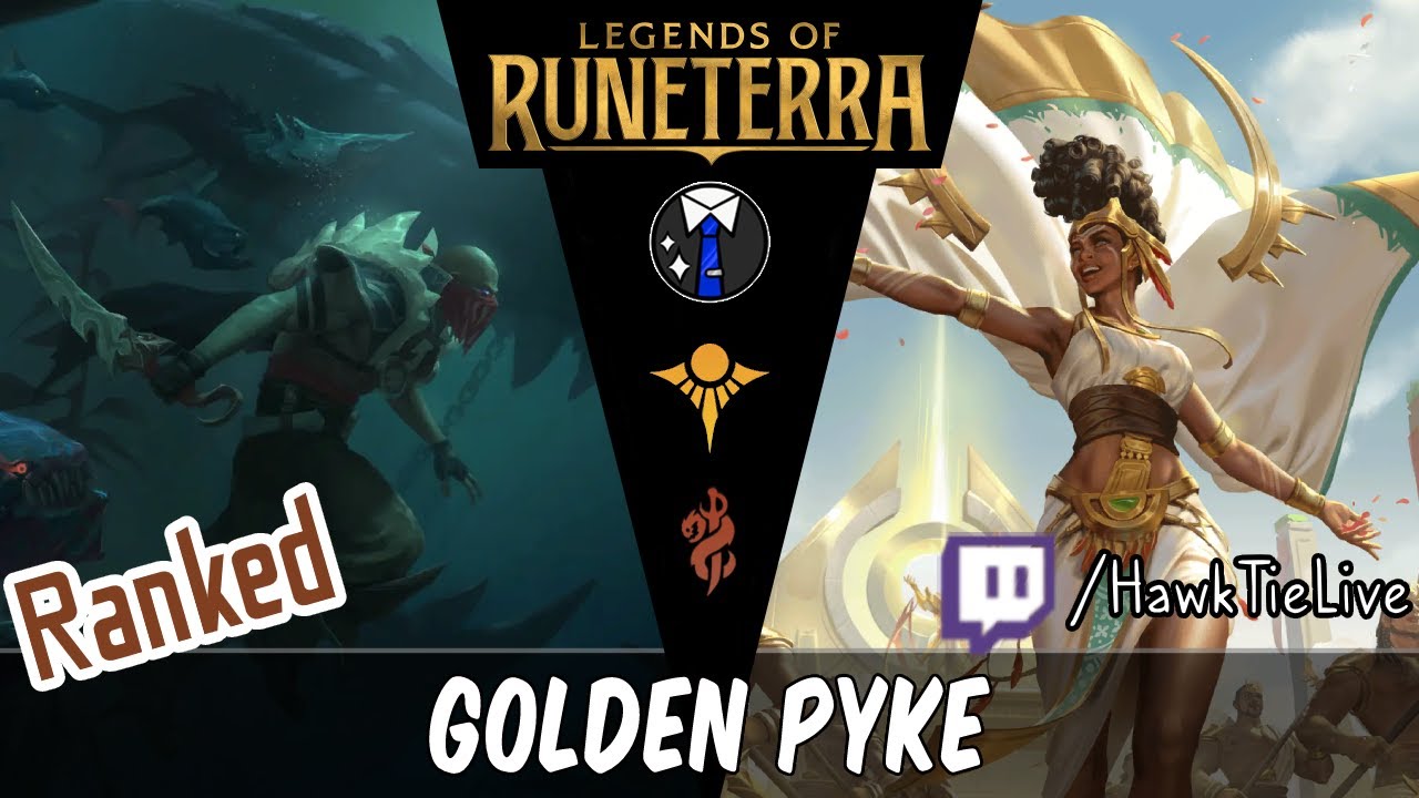 Golden Pyke: All-In Pyke | Legends of Runeterra LoR - YouTube