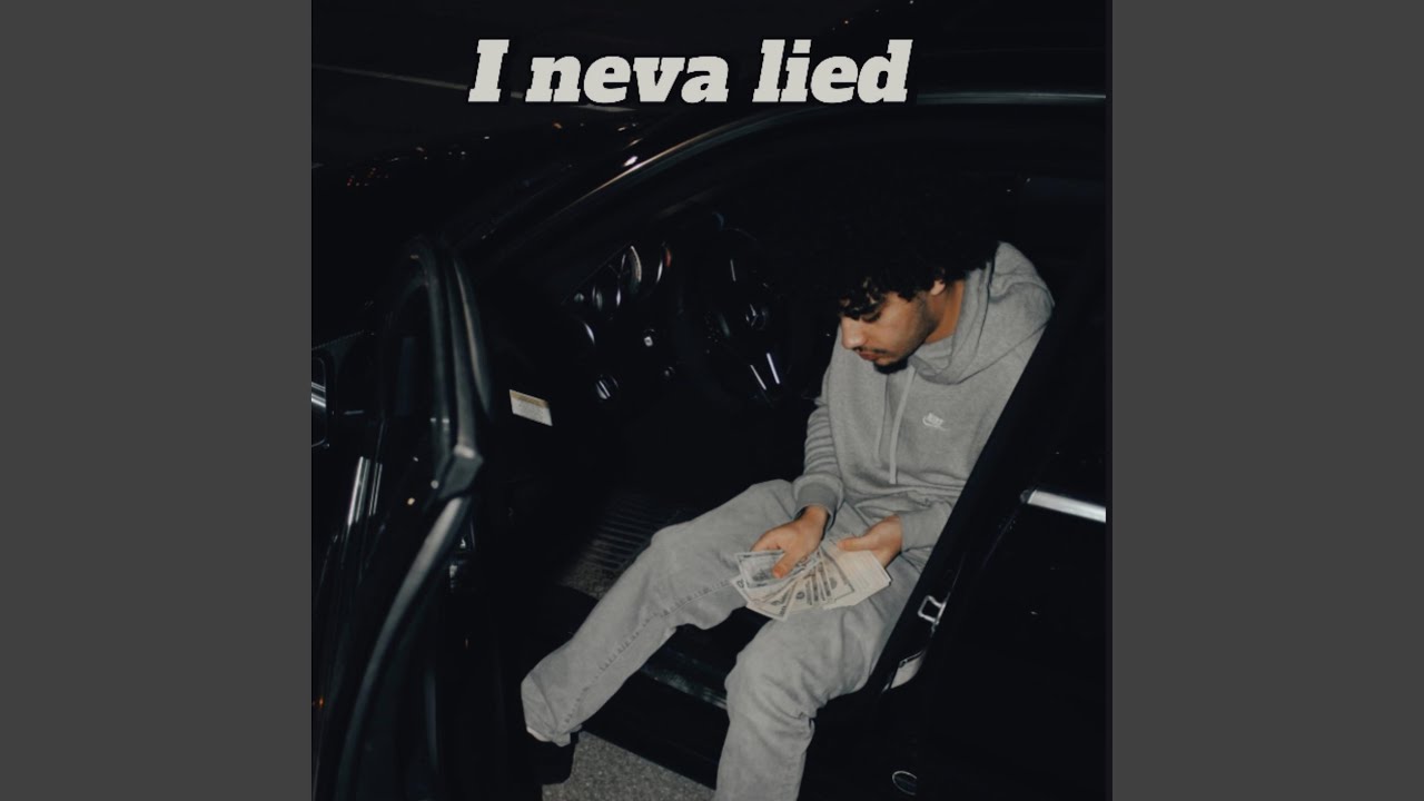 I neva lied - YouTube