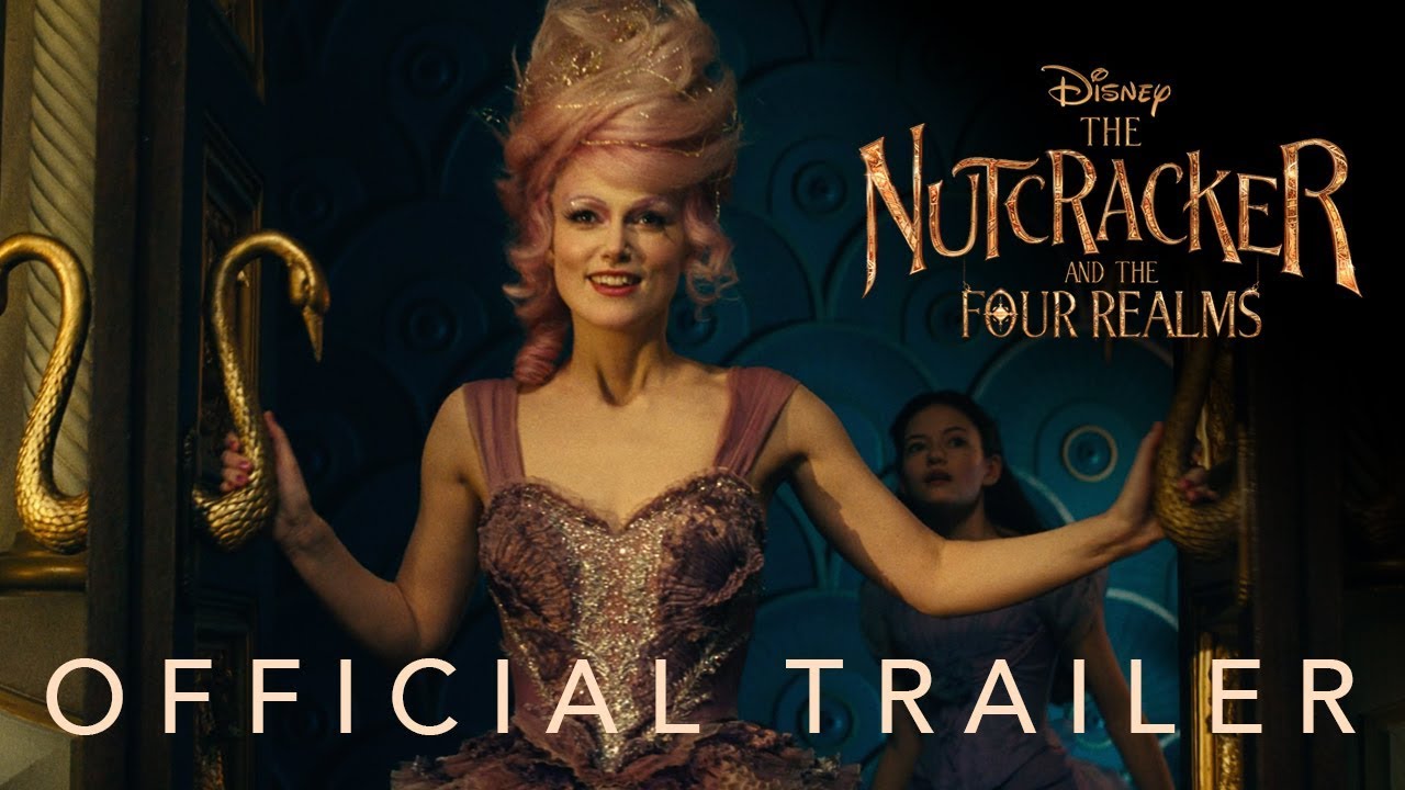Disney’s The Nutcracker & The Four Realms | Teaser Trailer | In Cinemas ...