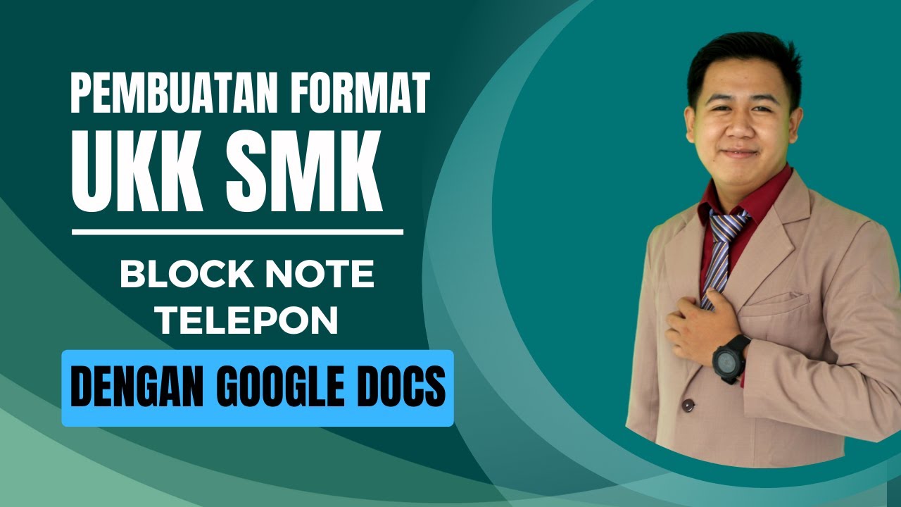 Membuat Format Block Note untuk UKK di Google Docs - YouTube