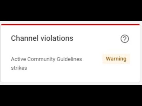 Channel violationsActive Community Guidelines strikes Warning - YouTube