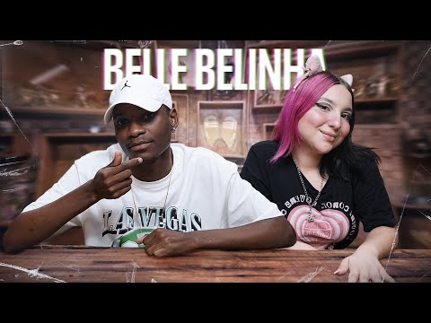 a verdade sobre BELLE BELINHA