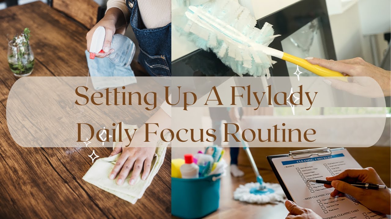 Setting Up My Flylady Daily Focus Routine | Clean With Me | Cleaning ...