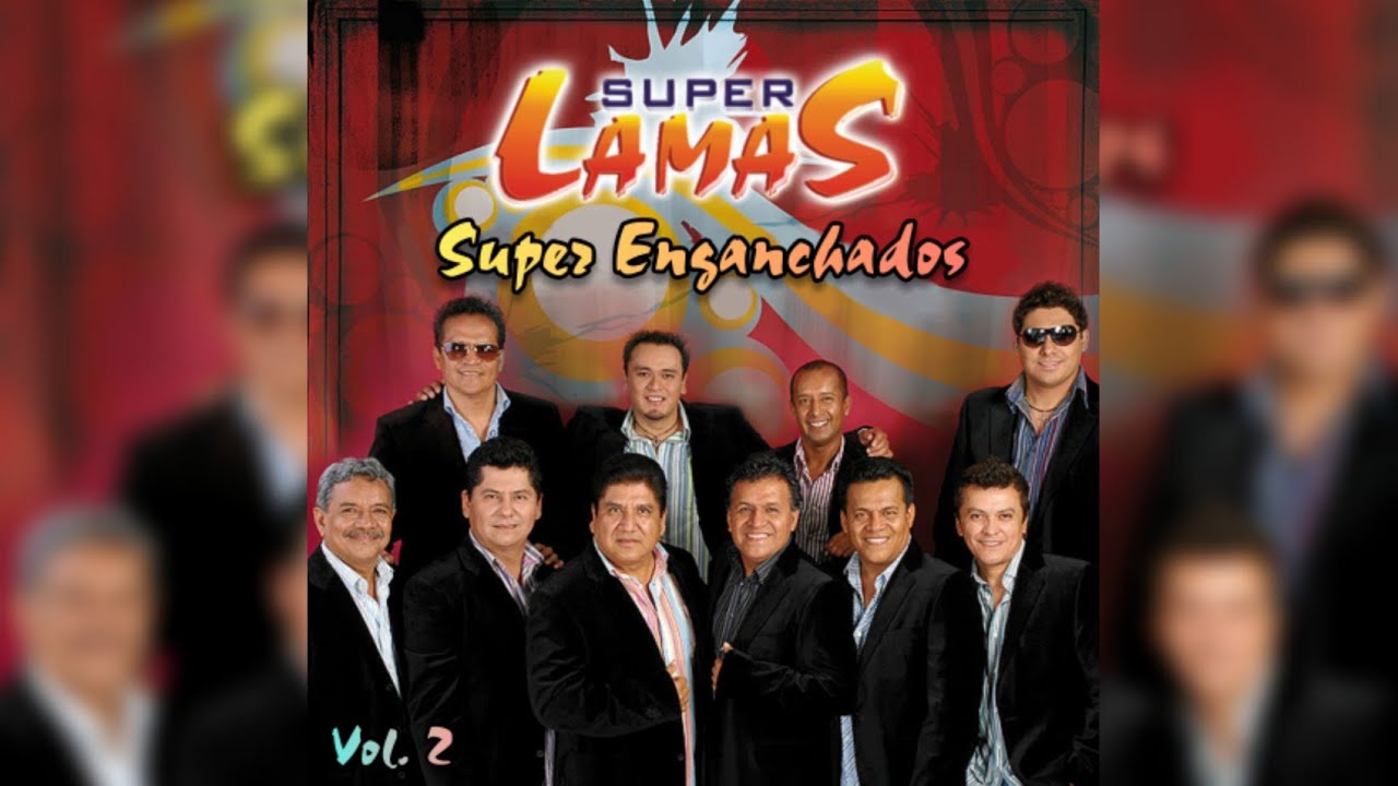 Super Lamas · Super Enganchados Cumbias · Vol. 2 - YouTube