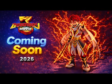 BoBoiBoy Movie 3 Trailer | Coming Soon