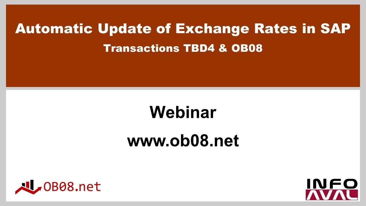 Webinar OB08.net - Automatic Exchange Rates Update in SAP - YouTube