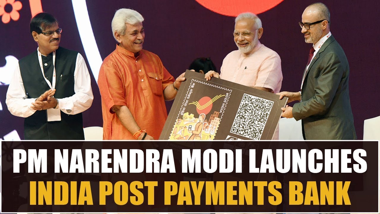 PM Narendra Modi launches India Post Payments Bank - YouTube