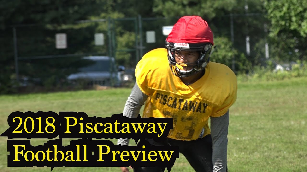 2018 Piscataway Football Preview - YouTube