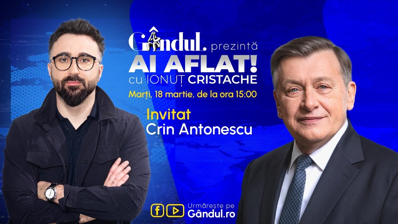 Ai Aflat! cu Ionuț Cristache. Crin Antonescu:"Voi fi un președinte ...