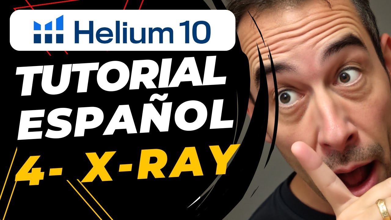 Helium 10 Tutorial Español - Clase 4/46 X RAY - YouTube