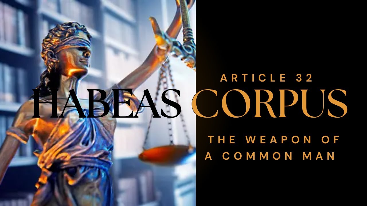 #WHAT IS HABEAS CORPUS ? #How it prevent your Fundamental Rights ...