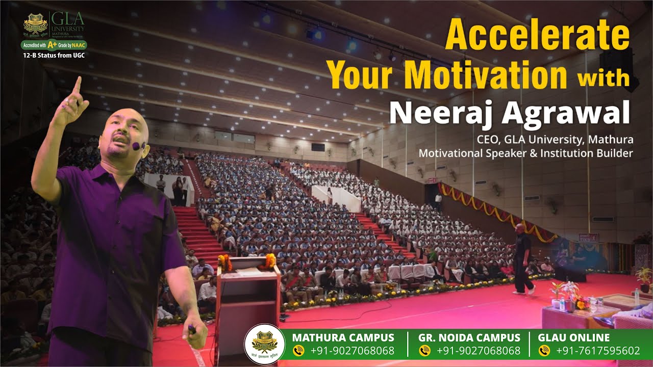 GLA University | Motivational Session at Agra | Soorsadan Auditorium ...