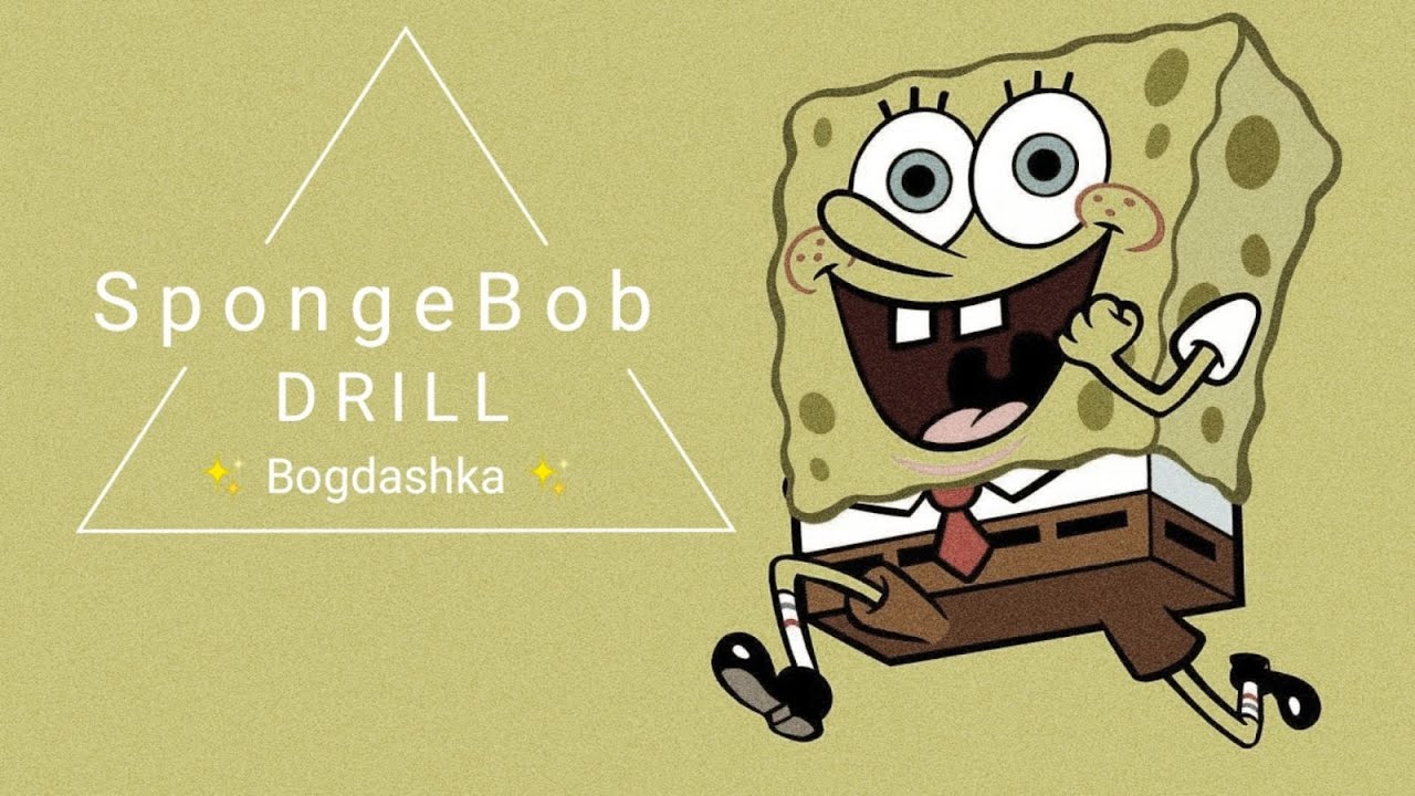 SpongeBob DRILL [FREE FOR PROFIT] - YouTube